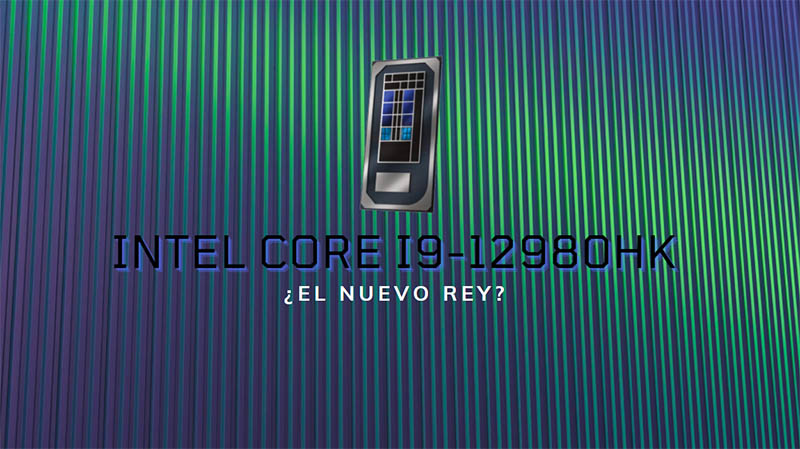 i9-12900HK: un 28% más rápido que el i9-11980HK y 5900HX
