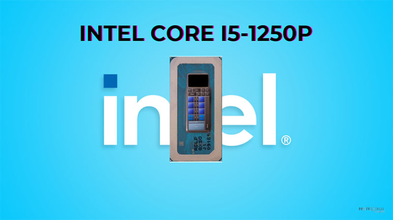 Intel Core i5-1250P gana al i7-11800H con 17 W menos de TDP