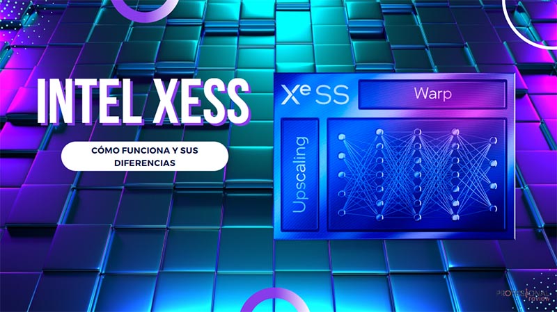 Intel XeSS: qué es esta tecnología y diferencias con NVIDIA y AMD