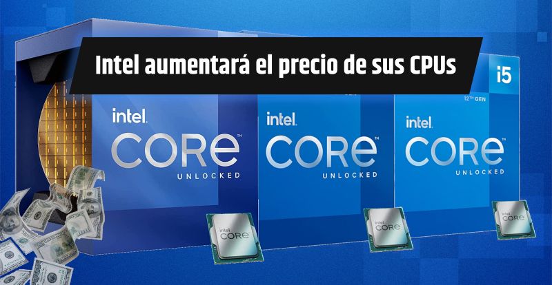 Intel va a subir los precios de sus productos en el cuarto trimestre
