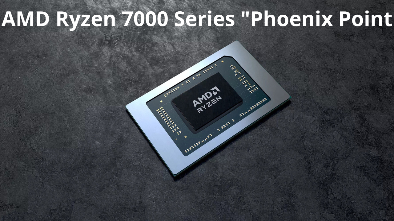 AMD Ryzen 7000 “Phoenix Point” con PCIe Gen 5 y hasta 256GB LPDDR5