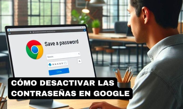 Cómo desactivar las contraseñas en Google