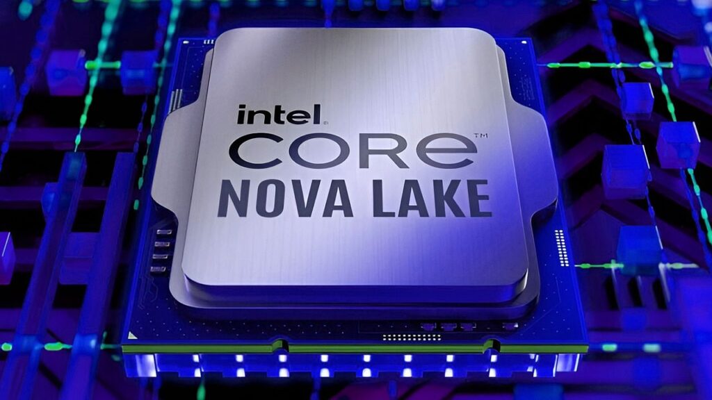 Intel Nova Lake: mejoras, especificaciones, lanzamiento y más